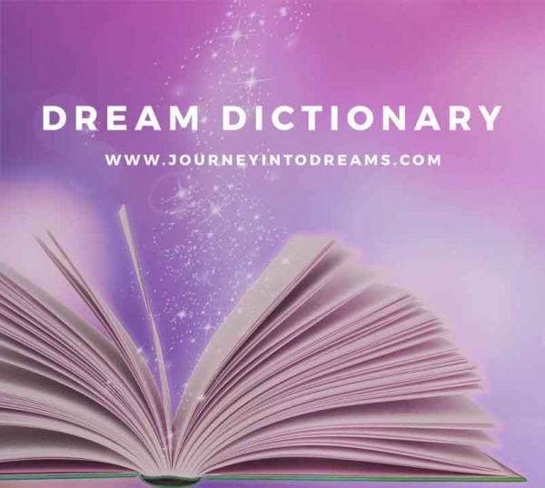 A to Z Free Dream Dictionary | Dream Meanings and Symbols