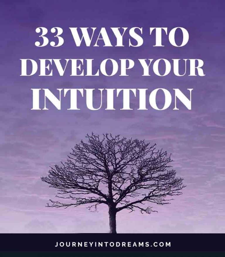 33 Ways to Develop Your Intuition