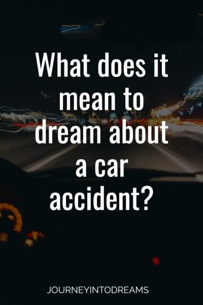Car Accident Dream Meaning